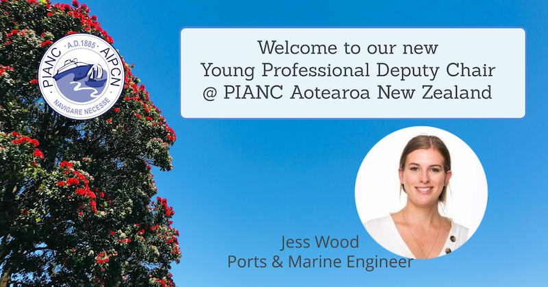 Welcome new NZ PIANC YP Deputy Chair Jess Wood - PIANC Australia & New ...